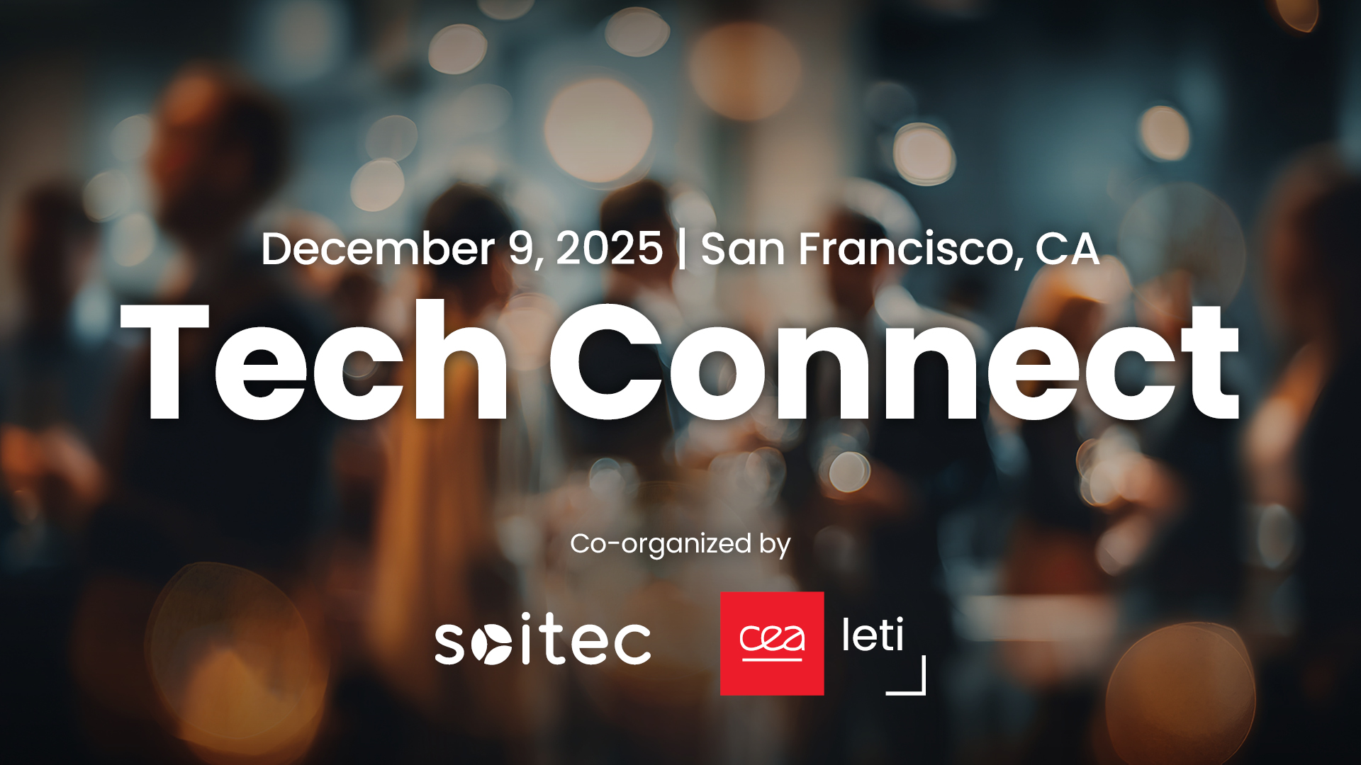 CEA-Leti - Tech Connect 2025
